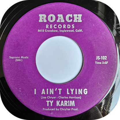 Ty Karim - I Ain't Lying - Roach – HM Records