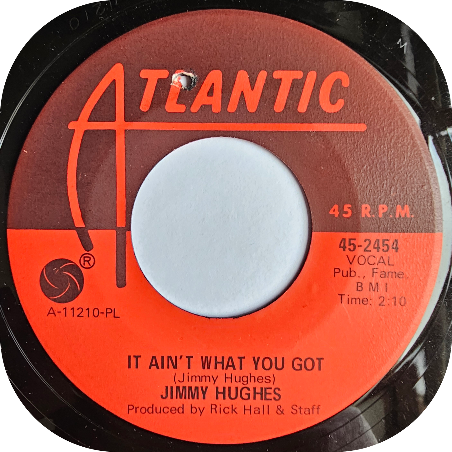 Jimmy Hughes - It Ain't What You Got - Atlantic – HM Records