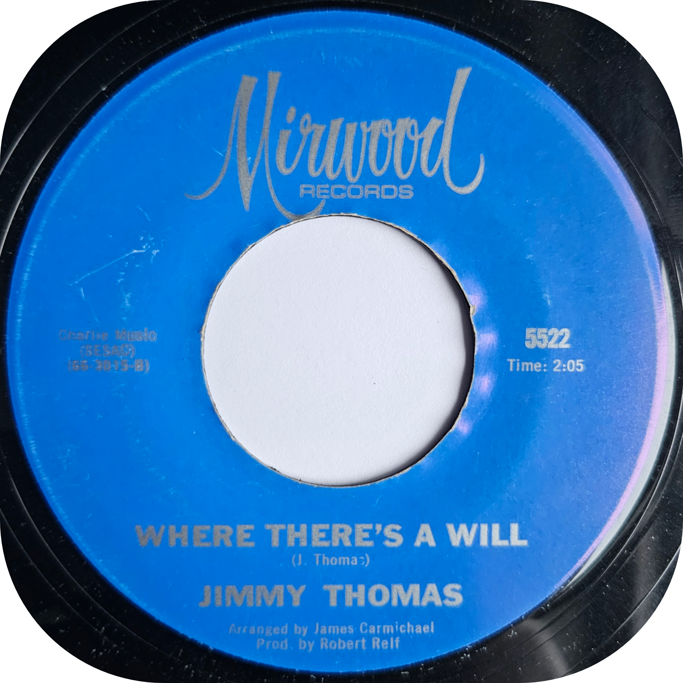 Jimmy Thomas - Where There's A Will - Mirwood – HM Records